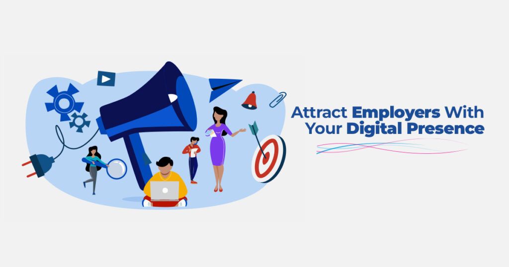How to Build Your Digital Presence and Attract Employers - Jobberman ...